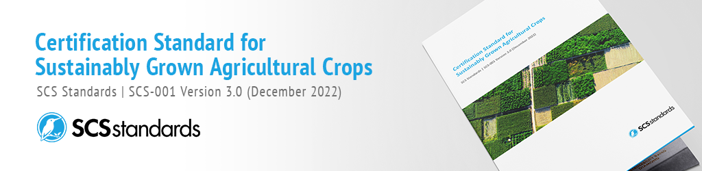 New Version of Sustainably Grown Standard for Agricultural Crops ...